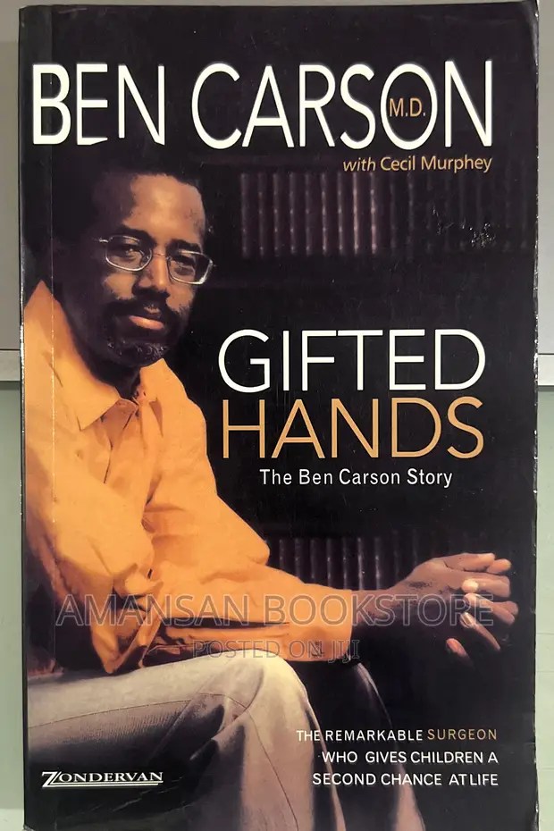 9 Inspiring Quotes from “Gifted Hands” by Ben Carson – Inspiring Net